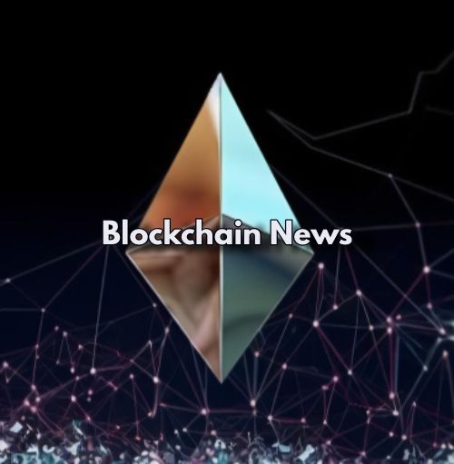 Blockchain news with Ethereum
