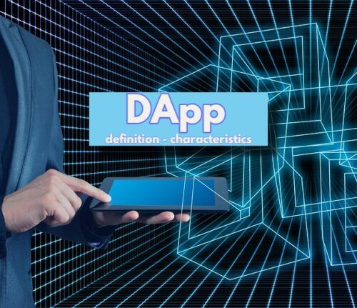 DApp - definition and characteristics - Decentralized Finance News